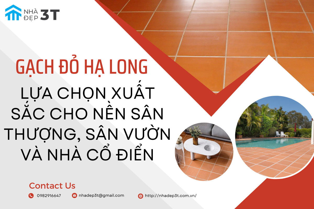 Gạch đỏ Hạ Long - Lựa chọn xuất sắc cho nền sân thượng, sân vườn và nhà ...
